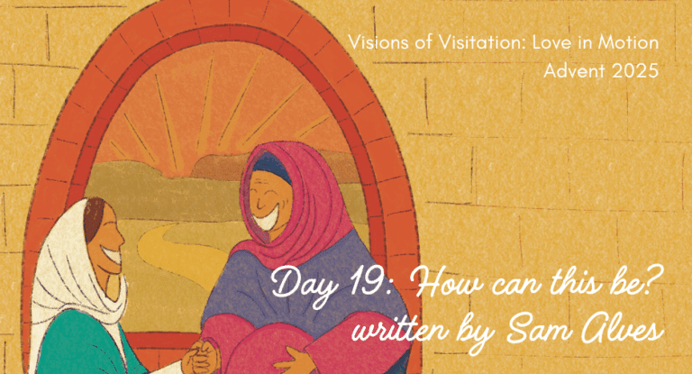 Day 19: How Can This Be? | Franciscan Mission Service